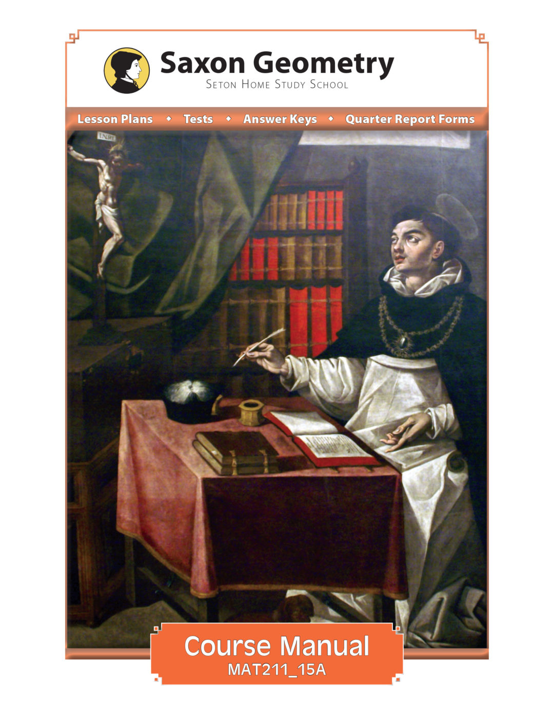 SAXON Geometry - Seton Home Study School