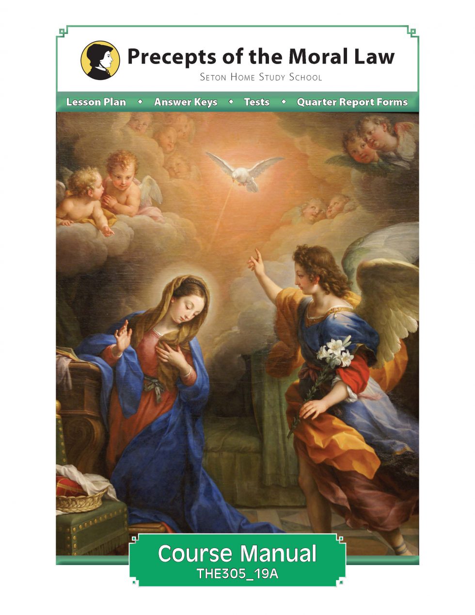 Precepts of the Moral Law - Seton Home Study School