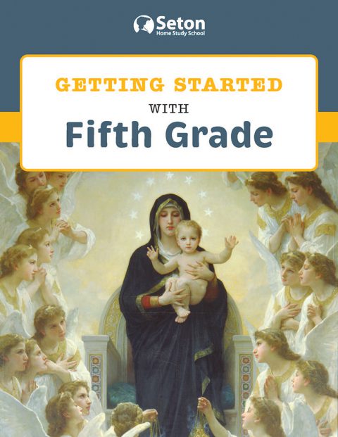 Grade 5 - Seton Home Study School - Fifth Grade