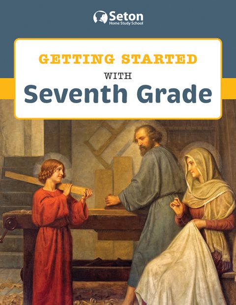 Grade 7 - Seton Home Study School - Seventh Grade