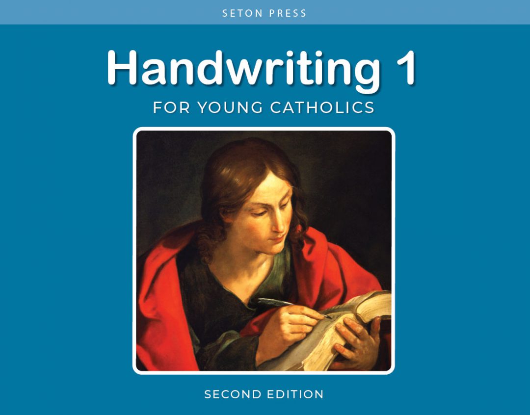 Handwriting - Seton Home Study School - Penmanship and Cursive Writing