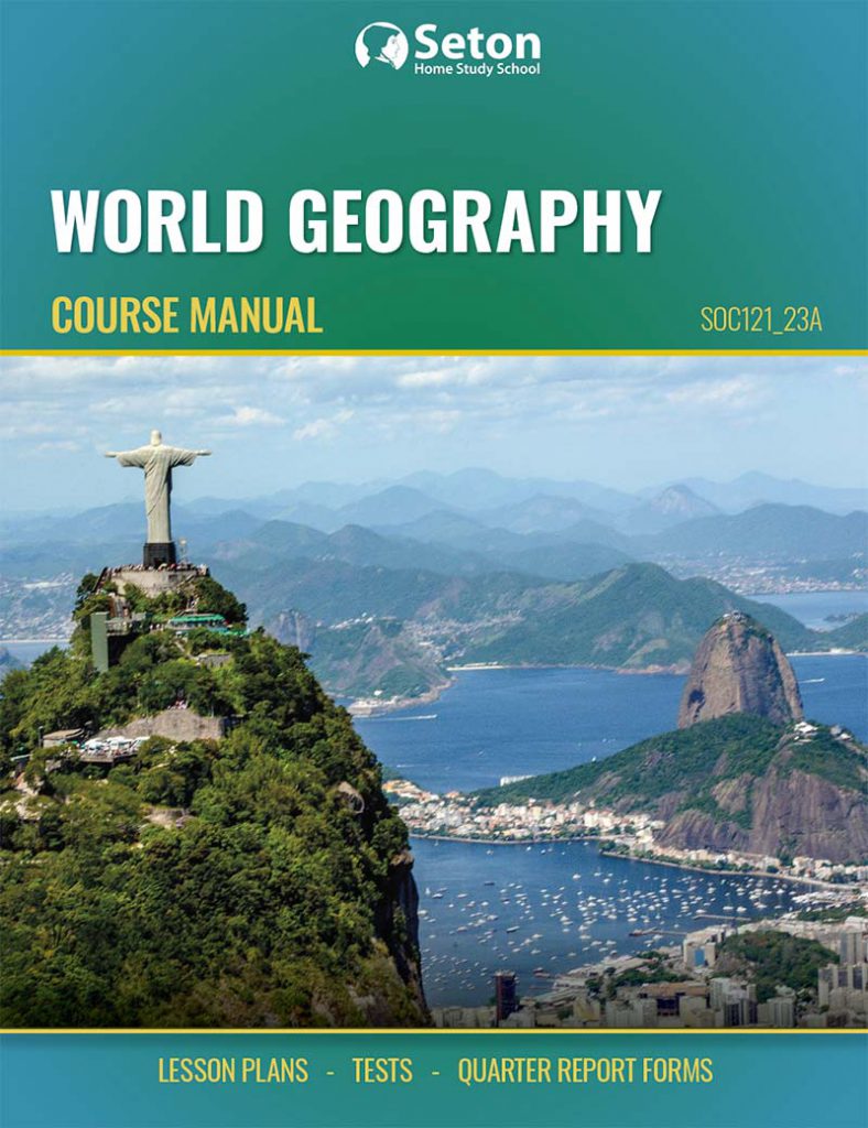 World Geography - Seton Home Study School